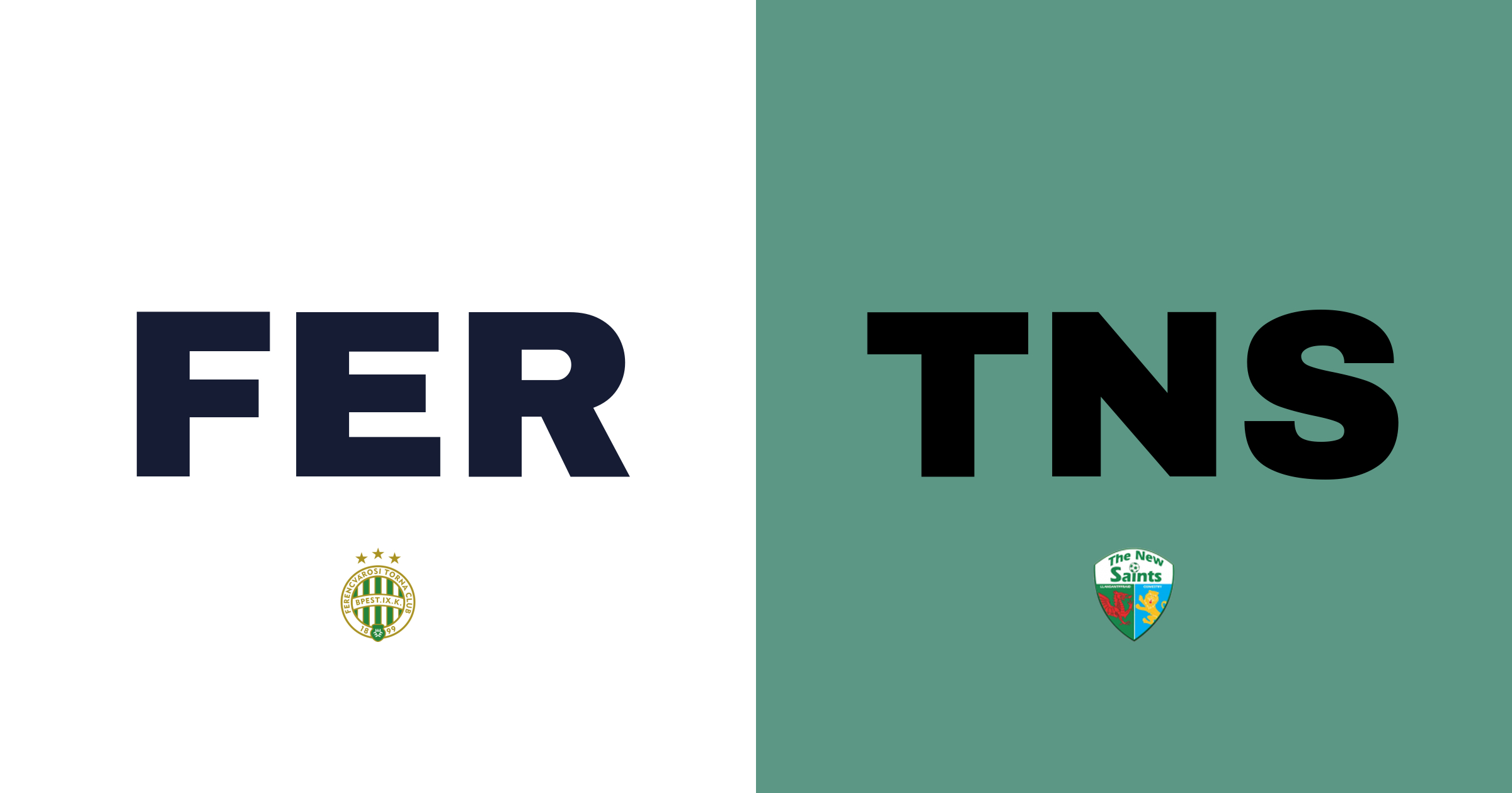 Ferencvarosi TC vs The New Saints - UEFA Champions League 2024/25 ...